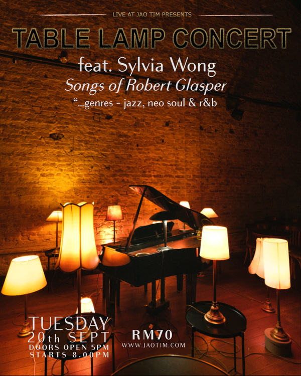 Table Lamp Concert ft. Sylvia Wong - 20th Sept 2022 - Jao Tim