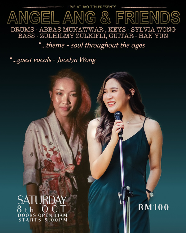Angel Ang & Friends ft. Jo - 8th Oct 2022 - Jao Tim