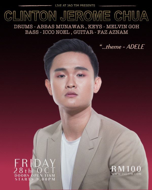 Clinton Jerome Chua - Adele - 28 Oct 2022 - Jao Tim