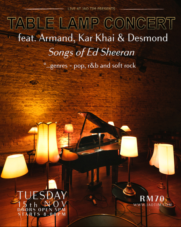 Table Lamp Concert ft. Armand, Kar Khai & Desmond - 15th Nov 2022 (Ed ...