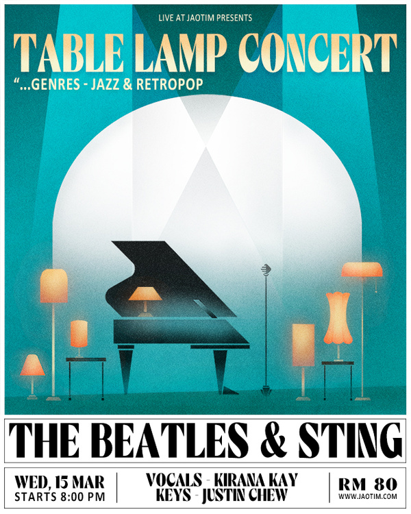 Table Lamp Concert ft. Kirana Kay & Justin Chew - 15th March 2023 (The ...