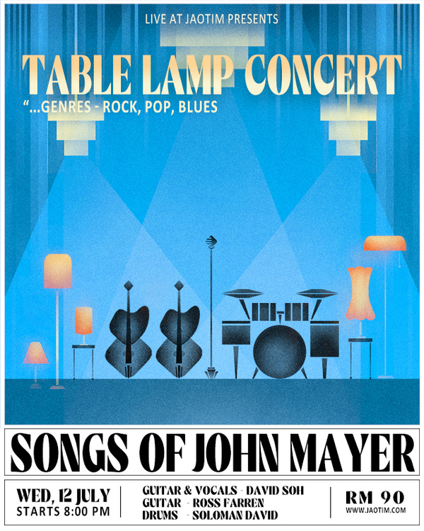 Table Lamp Concert ft. David Soh, Ross Farren & Soloman - 12th July ...