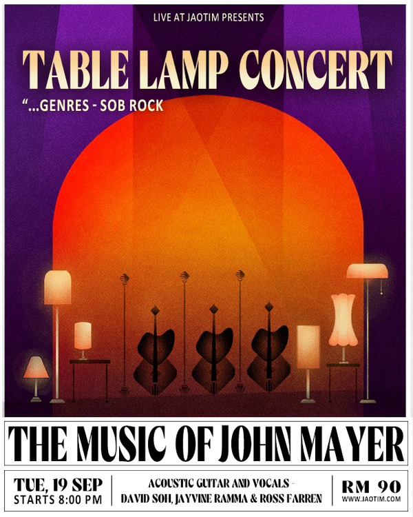 Table Lamp Concert ft David Soh, Jayvine Ramma & Ross Farren - 19th ...
