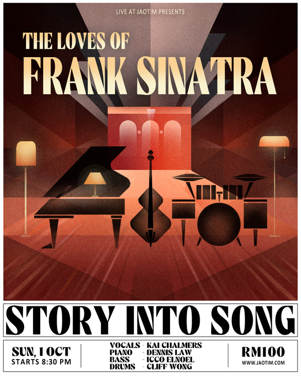 The Love Of Frank Sinatra ft Kai Chalmers - 1st Oct 2023 - Jao Tim