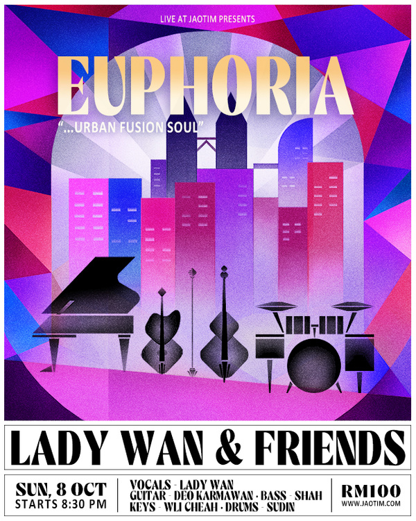 Lady Wan & Friends - 8th Oct 2023 (Euphoria) - Jao Tim