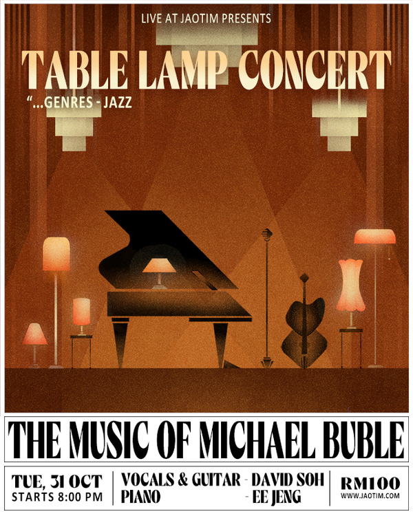 Table Lamp Concert ft. David Soh - 31st Oct 2023 (Michael Buble) - Jao Tim