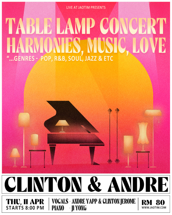 Table Lamp Concert ft. Clinton Jerome & Andre Yapp - 11th April 2024 ...