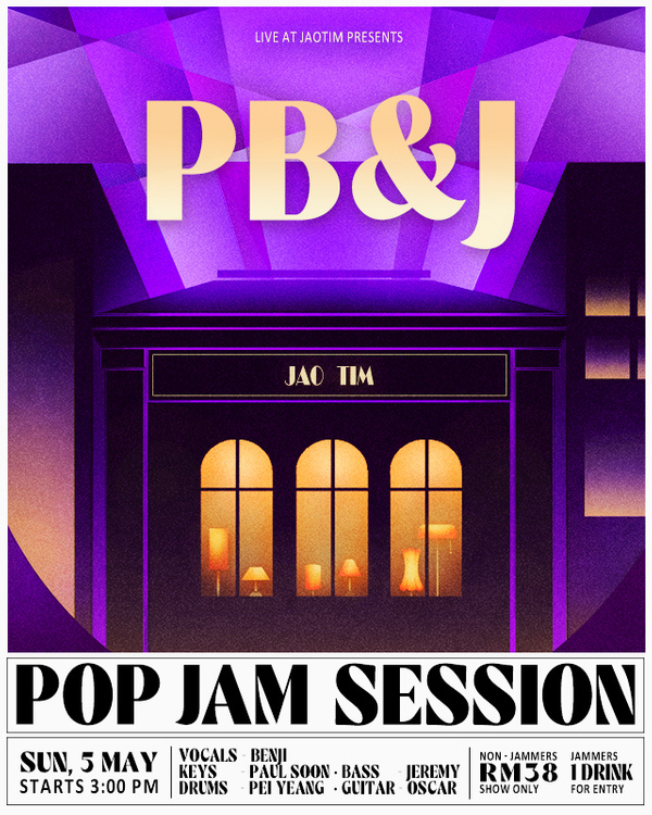 Pop Jam Session ft. PB & J - 5th May 2024 - Jao Tim