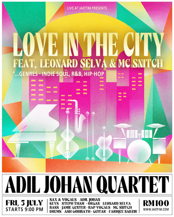 Adil Johan Quartet ft. Leonard Selva & MC Snitch - 5th July 2024 (Love ...