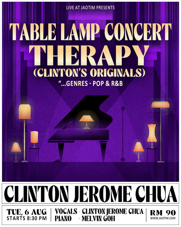 Table Lamp Concert ft. Clinton Jerome Chua - 6th August 2024 (Therapy ...