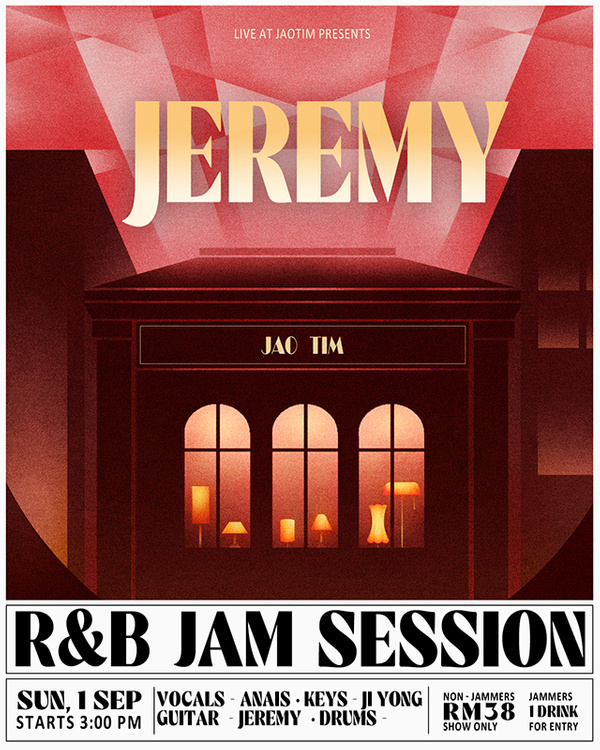 R&B Jam Session ft. Jeremy - 1st Sept 2024 - Jao Tim