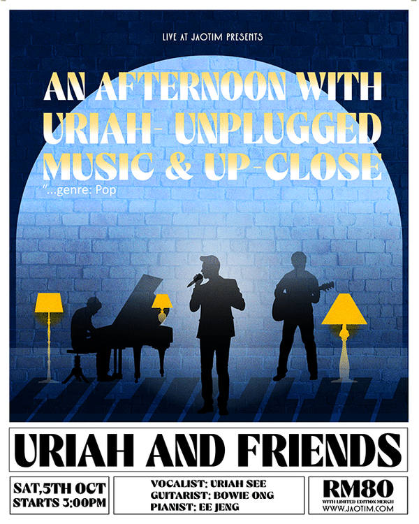 An Afternoon With Uriah Unplugged - 5th Oct 2024 (Pop) - Jao Tim