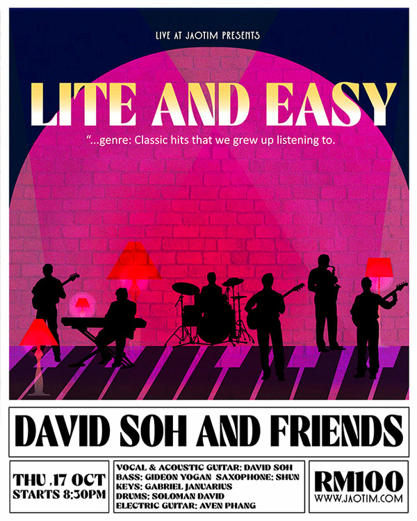 Lite & Easy ft. David Soh & Friends - 17th Oct 2024 (Classic Hits That ...