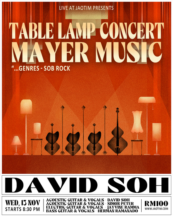 Table Lamp Concert ft. David Soh, Jayvine & Simon - 13th Nov 2024 (John ...