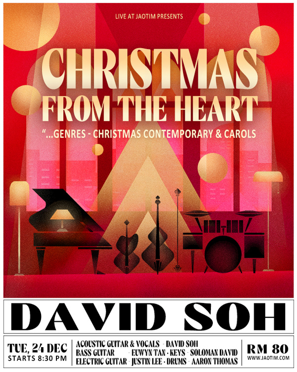 Christmas At Heart ft. David Soh - 24th Dec 2024 (Christmas ...