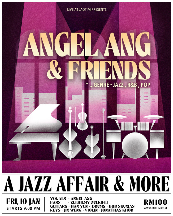 Angel Ang & Friends - 10th Jan 2025 (A Jazz Affair & More) - Jao Tim