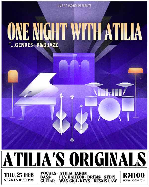 One Night With Atilia Haron - 27th Feb 2025 (Atilia's Originals) - Jao Tim