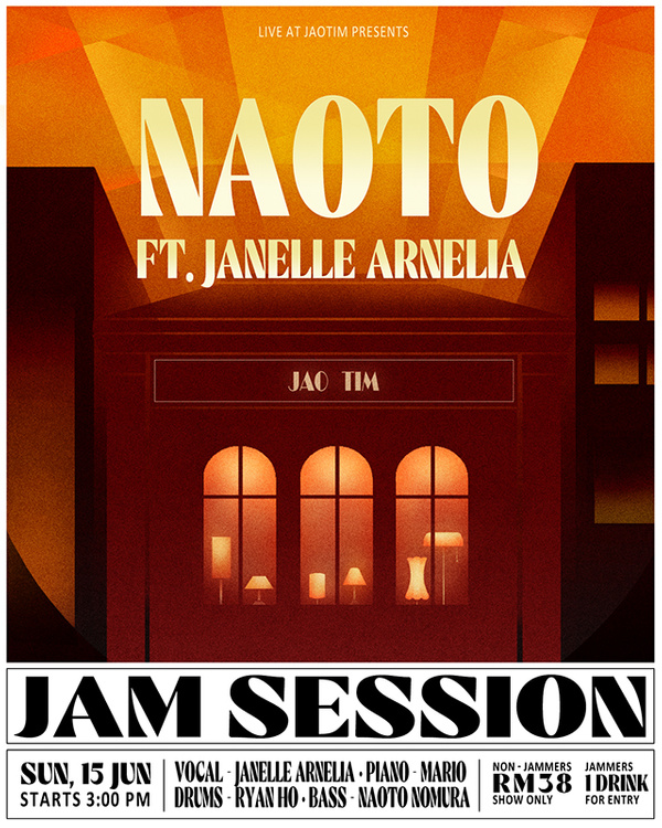 Jam Session ft. Naoto & Janelle Arnelia - 15th June 2025 - Jao Tim