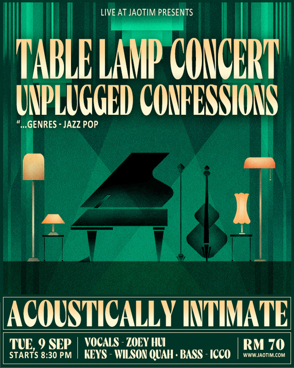 Table Lamp Concert ft. Zoey Hui - 9th Sept 2025 (Jazz Pop) - Jao Tim