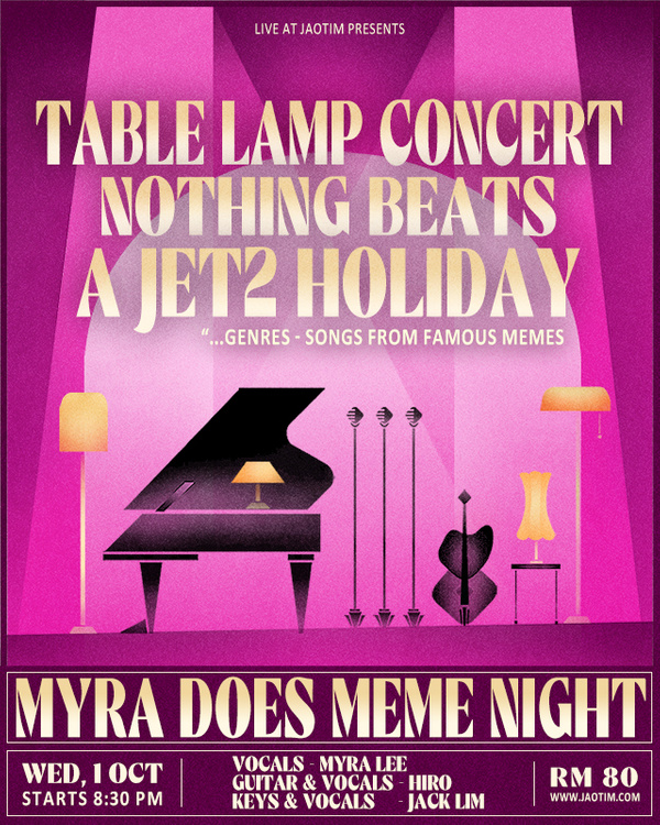 Table Lamp Concert ft. Myra Lee - 1st Oct 2025 (Songs from Famous Memes ...
