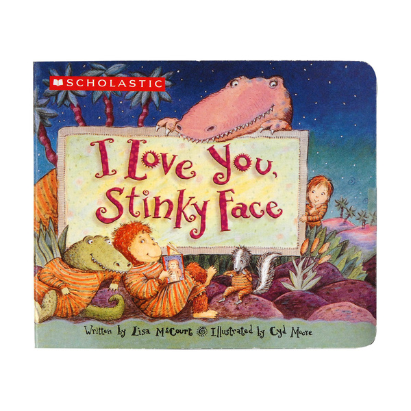 I Love You Stinky Face Board Book - Rooke&Reese